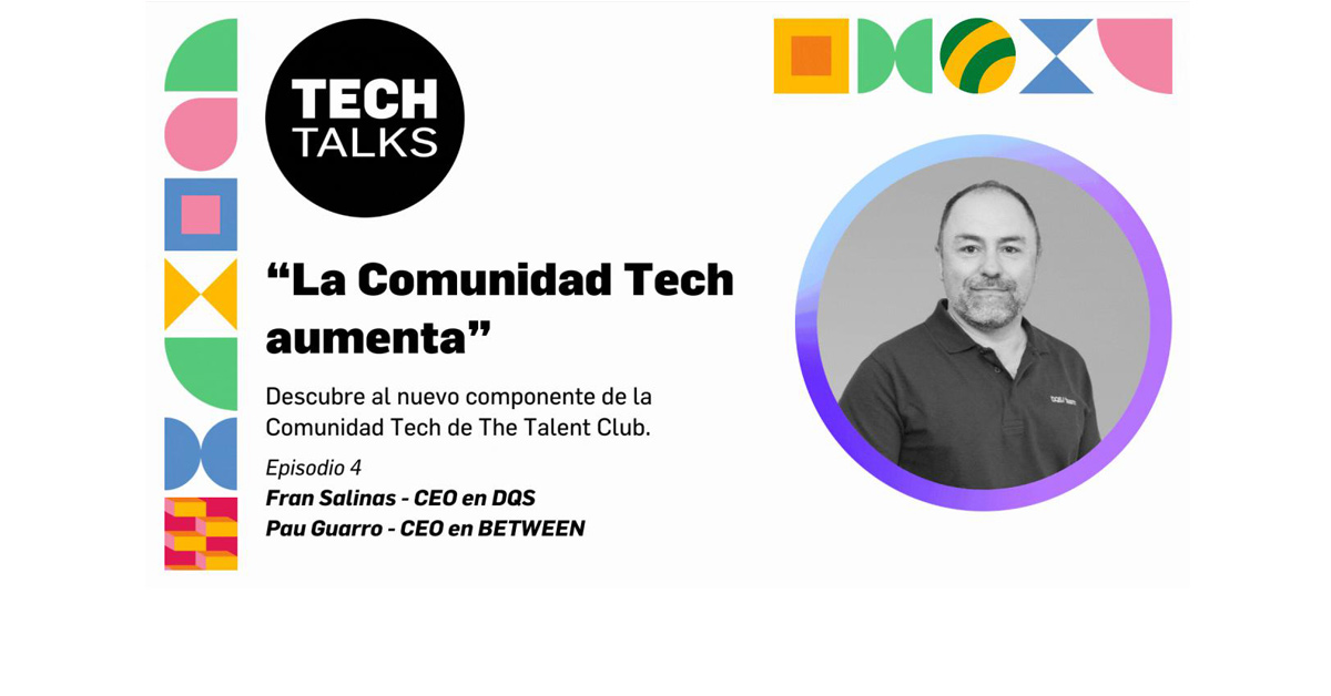 Fran Salinas participa en las Tech Talks de The Talent Club